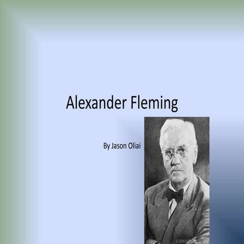 Alexander fleming | PPTX
