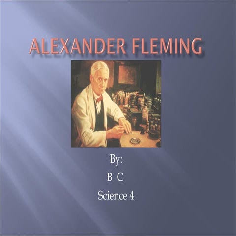 Alexander Fleming | PPT