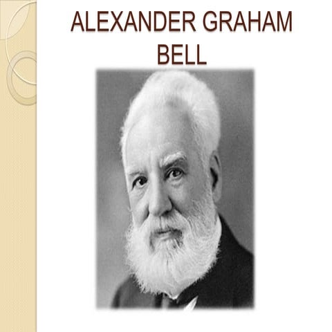 Alexander Graham Bell | PPTX