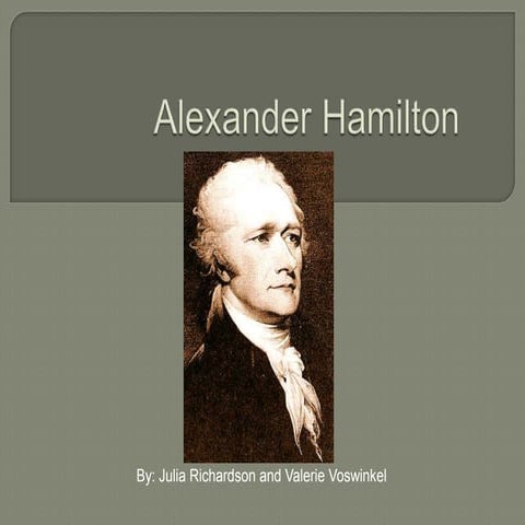 Alexander hamilton powerpoint | PPTX