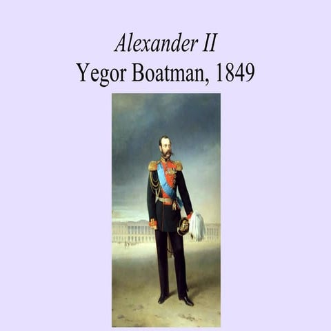 Alexander II and the Emancipation | PPT
