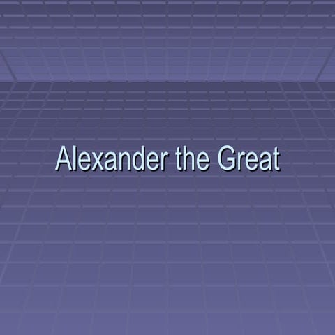 Alexander the great | PPT