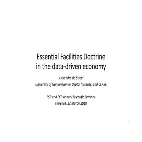 Essential Facilities Doctrine in the Data-driven Economy (Alexandre de ...