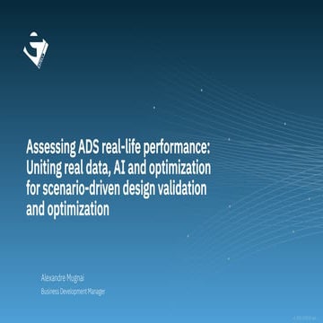 ASSESSING ADAS/AD FOR SCENARIO-DRIVEN DESIGN VALIDATION AND ...