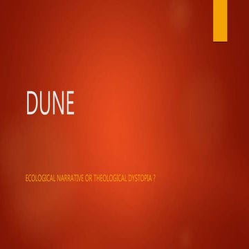 Alex Anthony-Lewczuk: Re-evaluating DUNE - Ecological and Theological ...