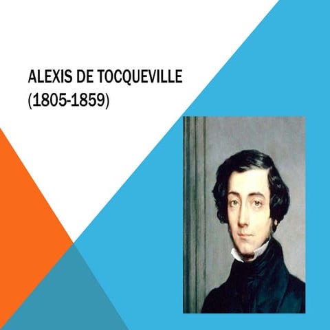 Alexis de tocqueville | PPTX