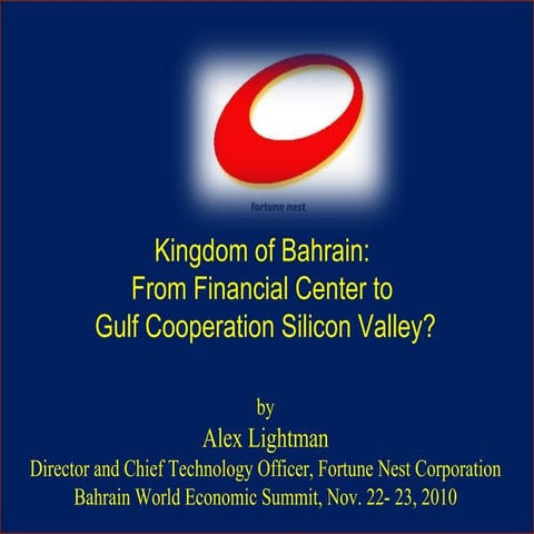 Alex lightman fortune_nest_bahrain2010 | PPT