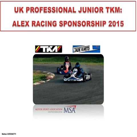 Alex Racing 2015: Presentation for Karting Sponsorship. | PDF
