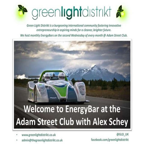 Green Light Distrikt - Alex Schey - EnergyBar March 2012 | PPTX