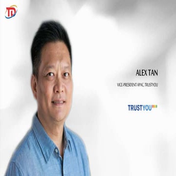 TD GM Summit 2018 - Alex tan | PPTX