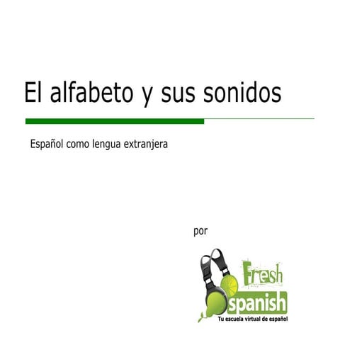 El alfabeto abecedario | PPTX