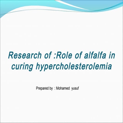 Alfalfa & hypercholesterolemia | PPT | Digestive Disorders | Diseases ...