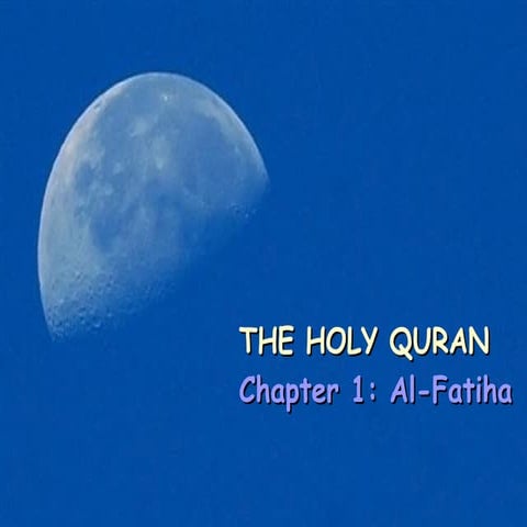 The Holy Quran Chapter 1 Al Fathiha Meaning | PPS