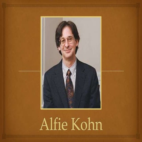 Alfie Kohn Powerpoint | PPTX