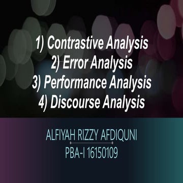 Contrastive, Error, Performance and Discourse Analysis | PPTX