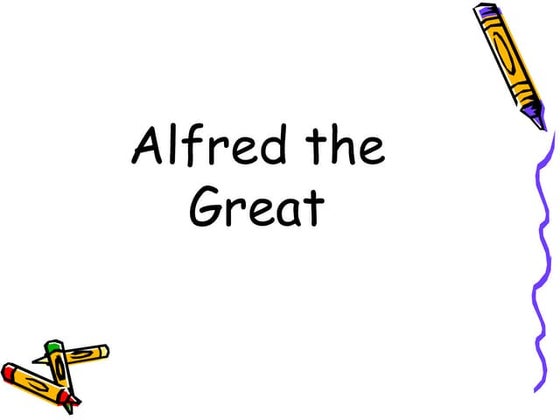Alfred the Great | PPT