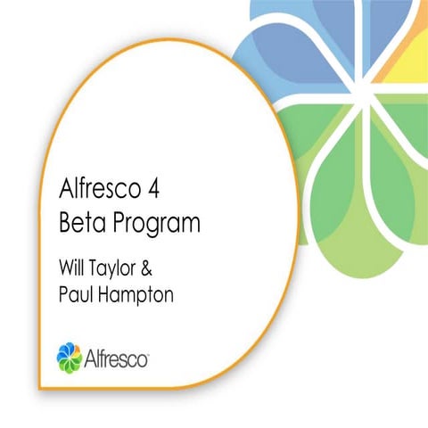 Alfresco 4 Beta Program | PPT