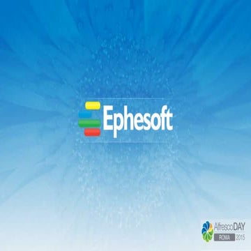 Ephesoft IT @AlfrescoDAY2015 | PPTX