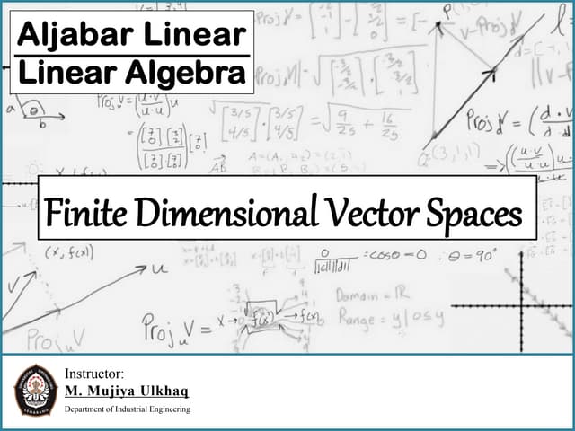 Linear Algebra Finite Dimensional Vector Spaces Ppt