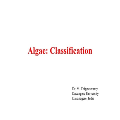 Algae Classificationpptx 0731