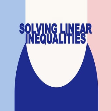 Algebra-Solving-Linear-Inequalities.pptx