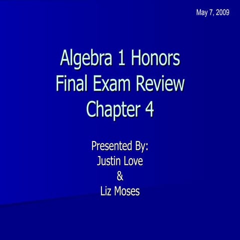 Algebra 1 Honors Chaper 4 | PPT | Geography | Science