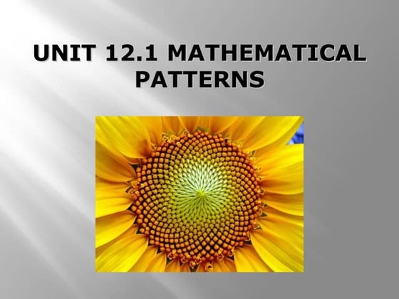 M1W1 Generating Patterns (sequence and patterns) | PPTX