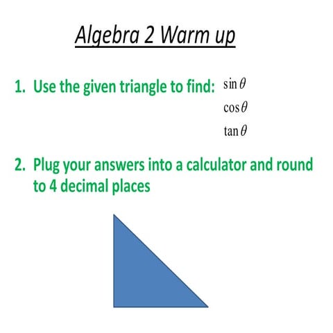 Algebra 2 warm up 4.22.13