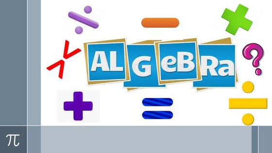 INTRODUCTION TO ALGEBRA | PPT