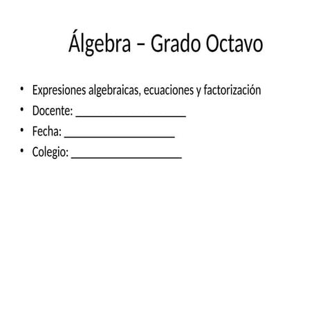 Algebra BASICA DE EL Grado_8_Colombia.pptx