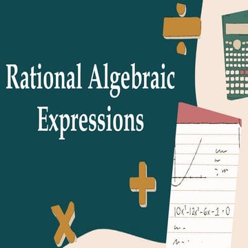 RATIONAL ALGEBRAIC EXPRESSION Grade 8.pptx