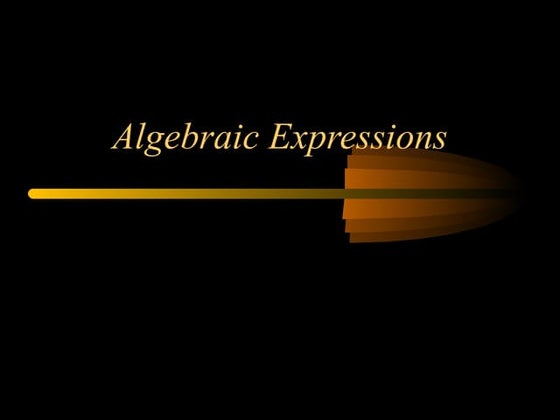 GRADE 7 Algebraic Expressions PowerPoint | PPT