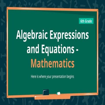 Algebraic Expressions and Equations - Mathematics - 6th Grade by ...