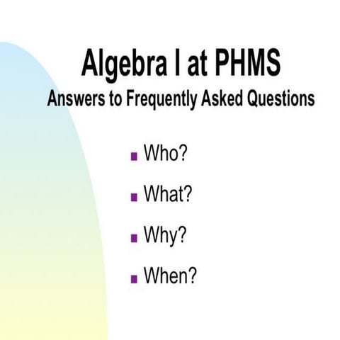 PHMS Algebra Informational PowerPoint | PPT