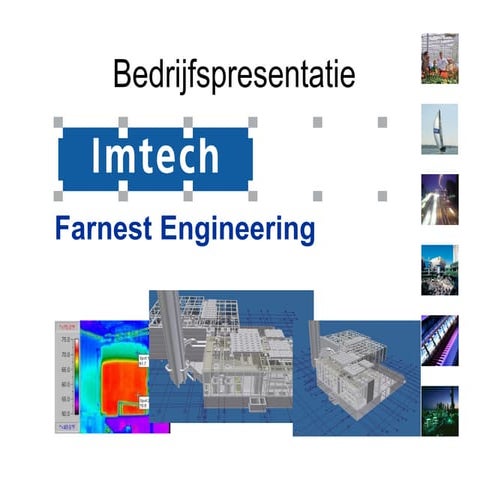 Algemene Bedrijfsinformatie Imtech Farnest Engineering Wormerveer | PPT