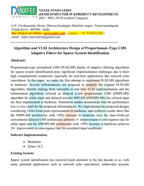 Algorithm And Vlsi Architecture Design Of Proportionate Type Lms Adaptive Filters For Sparse
