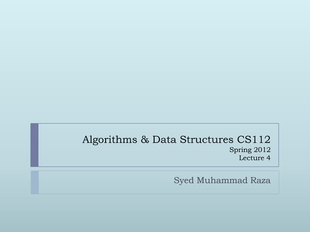 Algorithm And Data Structures Lec4and5 Ppt