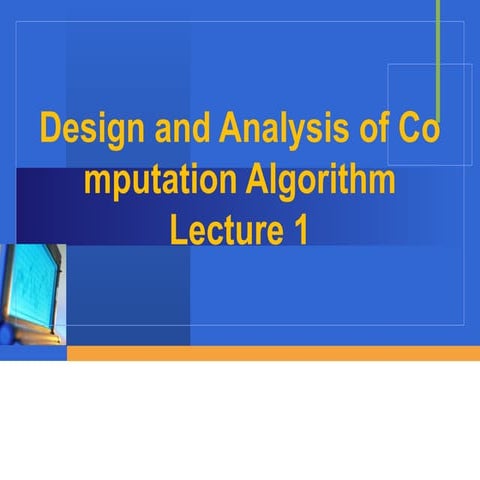 AlgorithmsDesign&Analysis_Lect1_Overview.ppt