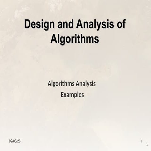 AlgorithmsDesign&Analysis_Lect3_AnalysisExamples.ppt