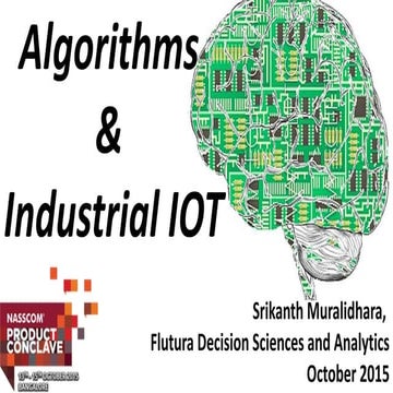 Designing Algorithms for Industrial IOT Analytics | PPT
