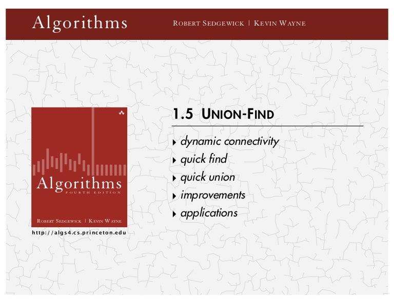Algorithms, Union Find Algorithms, Union Find