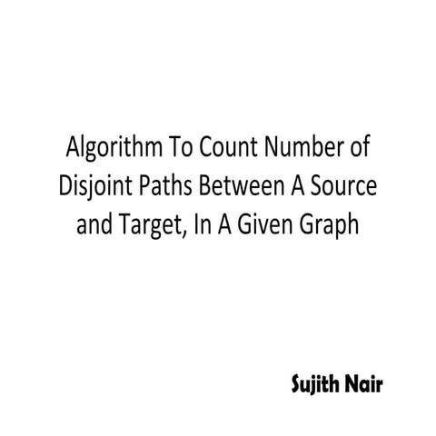 Algorithm To Count Number Of Disjoint Paths Ppt 4546