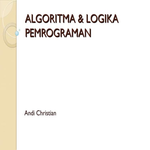 pengantar algoritma dan pemrograman dasar | PPT