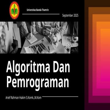 Bahan Ajar Pendahuluan Algoritma Dan Pemrograman | PPTX