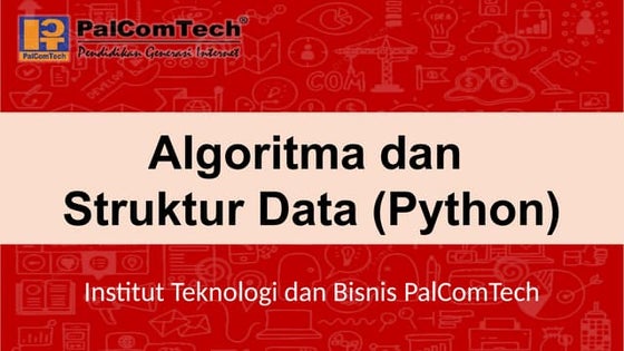 Algoritma dan Struktur Data (Python) - Pert 3.pptx
