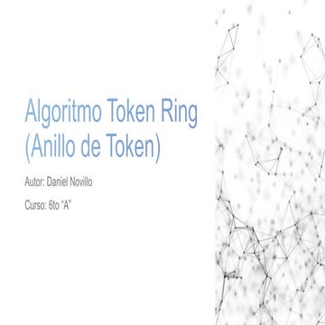 Algoritmo token ring | PPTX