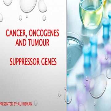 Cancer,oncogenes and Tumor suppressor genes | PPT