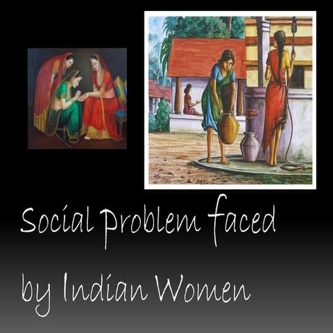 social problem faced by indian women.ppt