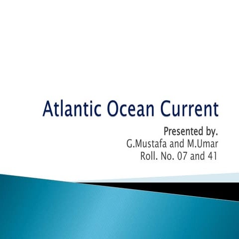 Atlantic Ocean Currents | PPTX