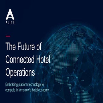 The Future of Connected Hotel Operations - ALICE Keynote at the Expedia ...